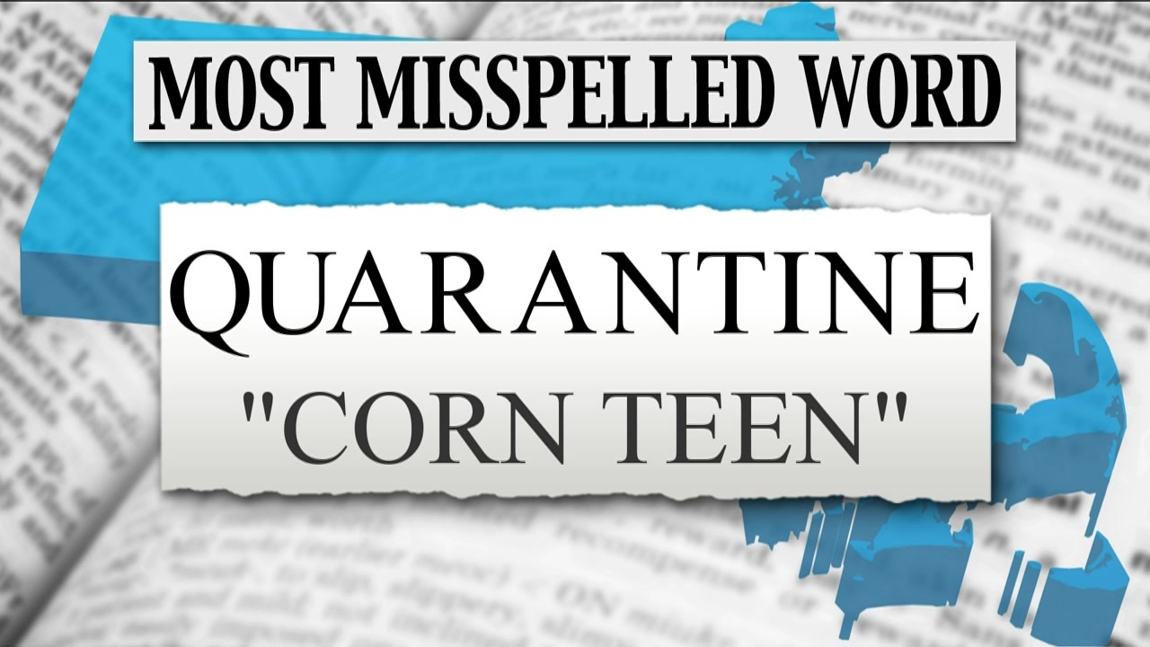 Quarantine most misspelled word in Mass., 11 other states, analysis ...
